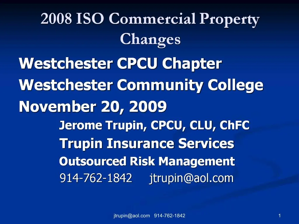 PPT - 2008 ISO Commercial Property Changes PowerPoint Presentation ...