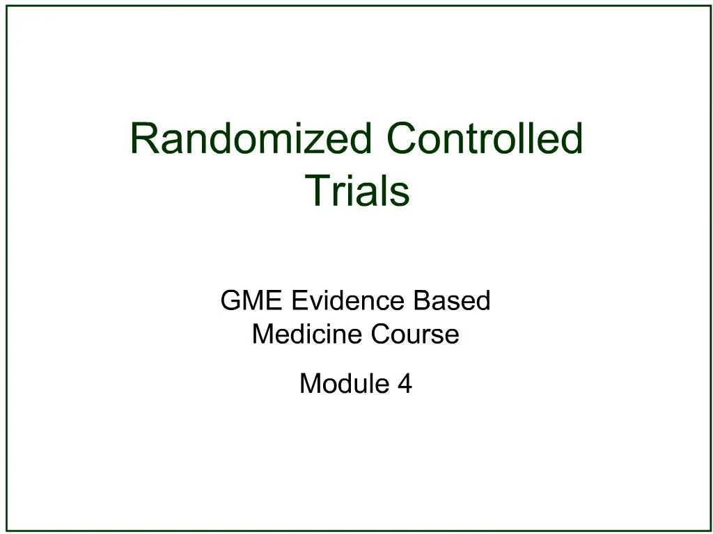 PPT - Randomized Controlled Trials PowerPoint Presentation, free ...
