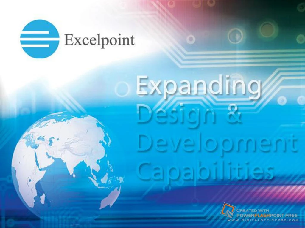 PPT - ABOUT EXCELPOINT TECHNOLOGY LIMITED Excelpoint Technology Ltd ...