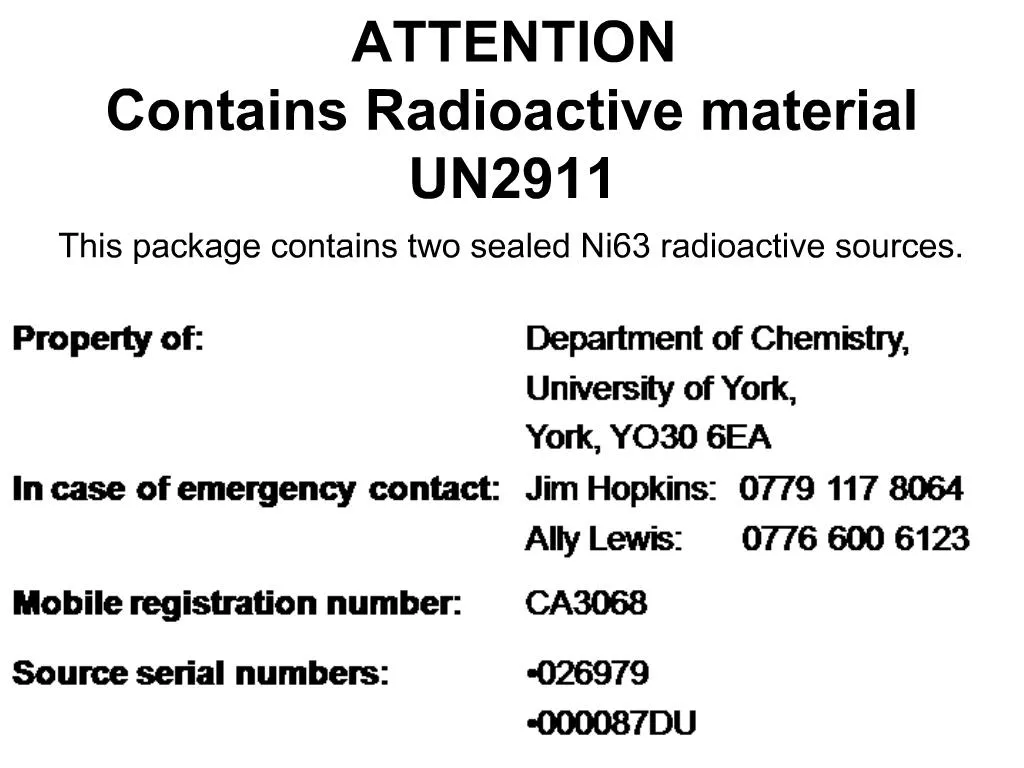 PPT - ATTENTION Contains Radioactive material UN2911 This package ...