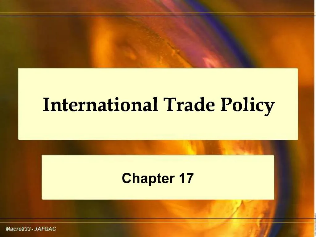 PPT - International Trade Policy PowerPoint Presentation, free download ...