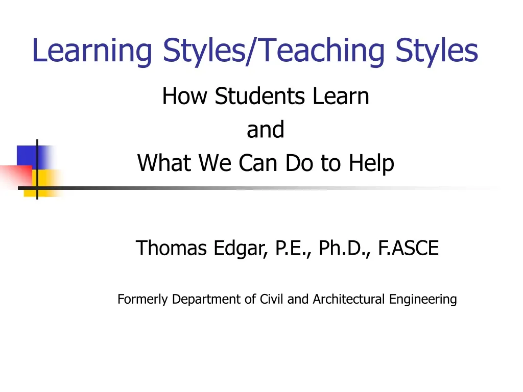 PPT - Learning Styles/Teaching Styles PowerPoint Presentation, free download - ID:589716
