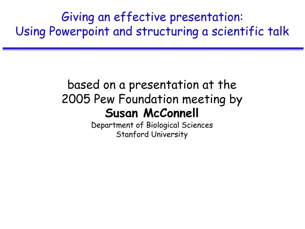 PPT - Giving an effective presentation: Using Powerpoint and ...