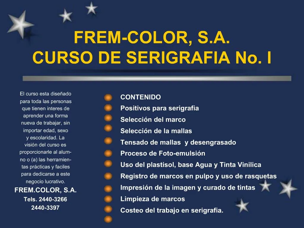 PPT - FREM-COLOR, S.A. CURSO DE SERIGRAFIA No. I PowerPoint ...