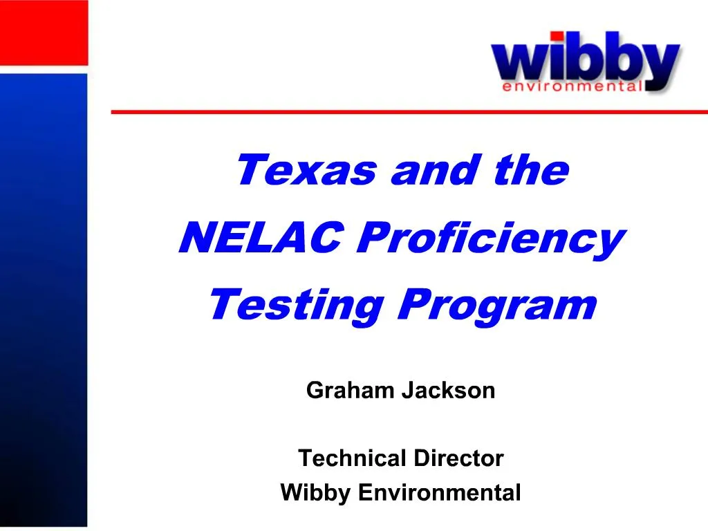 PPT - Texas and the NELAC Proficiency Testing Program PowerPoint ...
