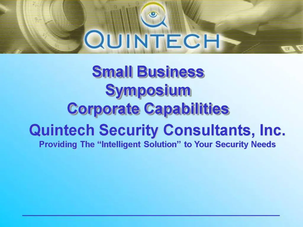 PPT - Quintech Security Consultants, Inc. Providing The Intelligent ...