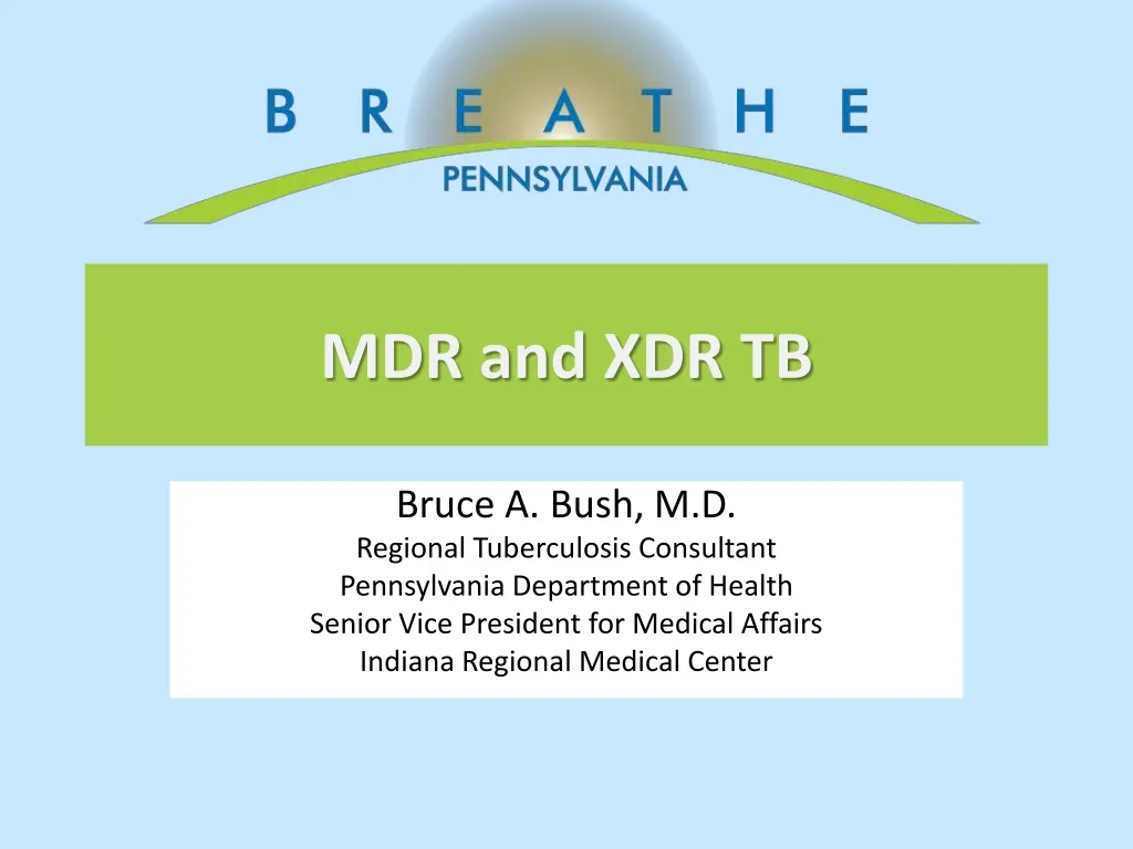 PPT - MDR and XDR TB PowerPoint Presentation, free download - ID:598608