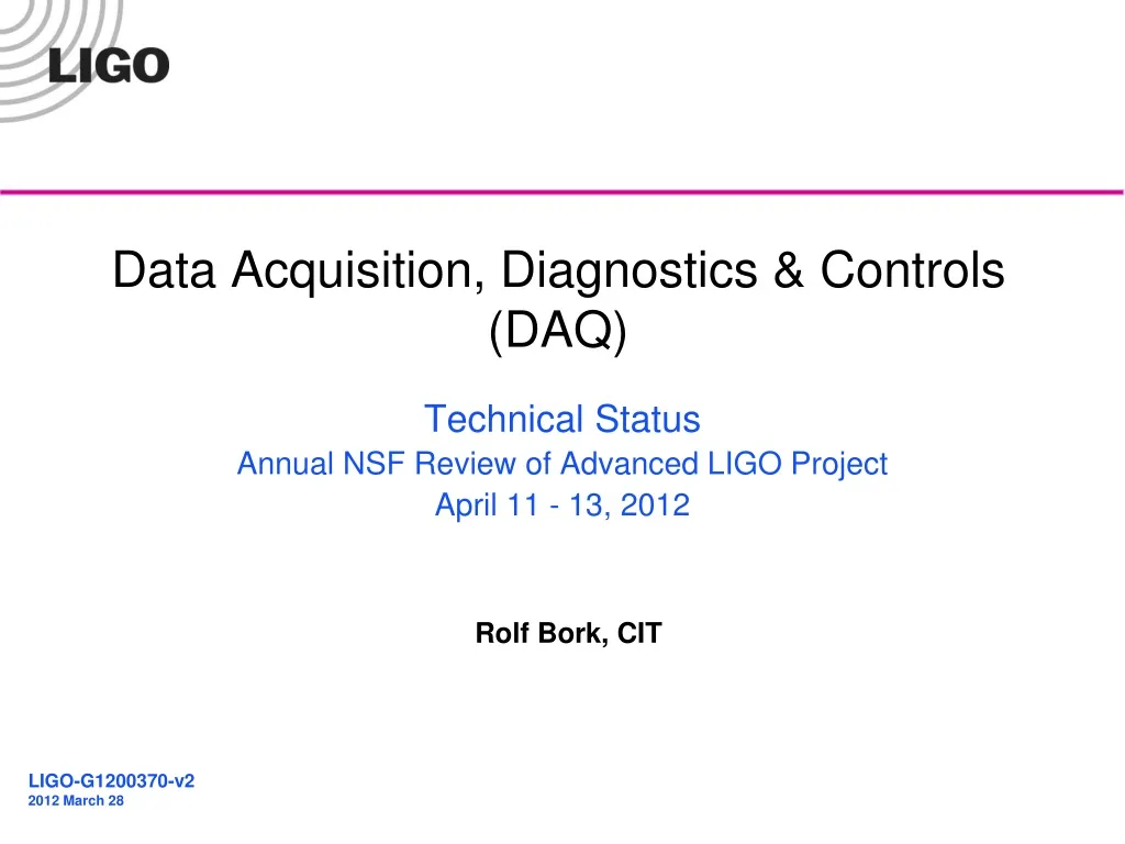 PPT - Data Acquisition, Diagnostics & Controls (DAQ) PowerPoint ...