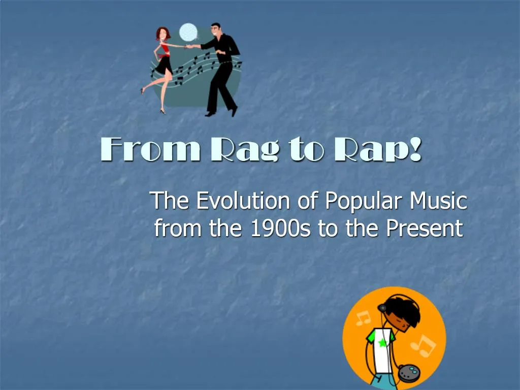 PPT - From Rag to Rap PowerPoint Presentation, free download - ID:603867