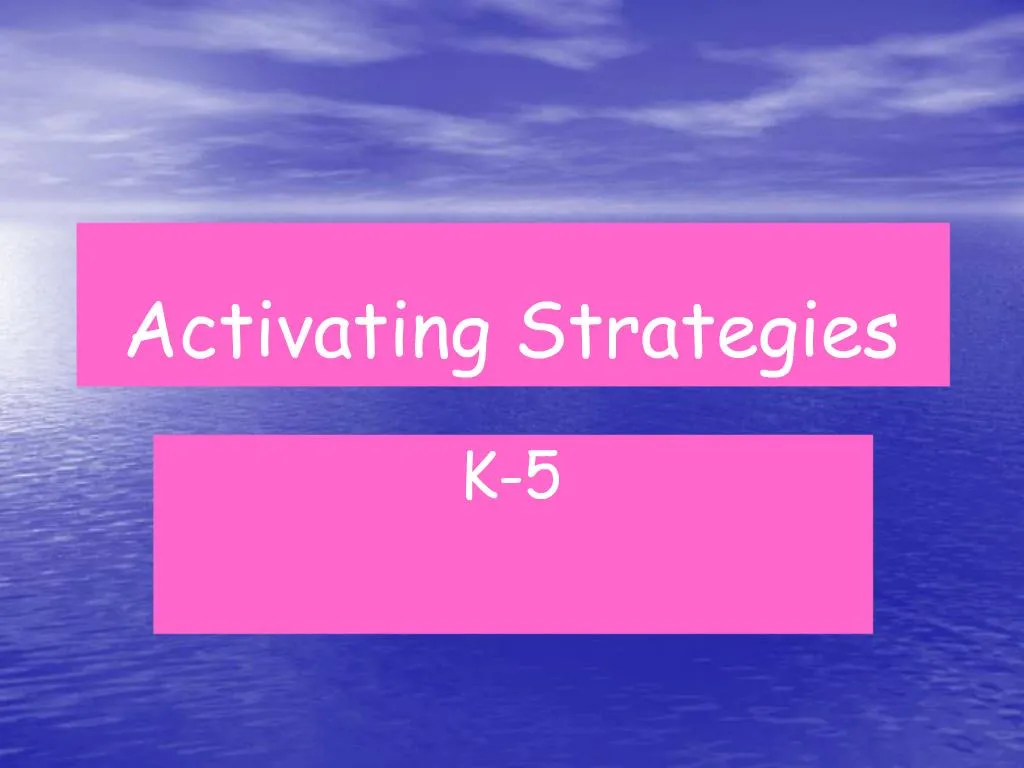 PPT - Activating Strategies PowerPoint Presentation, free download - ID ...