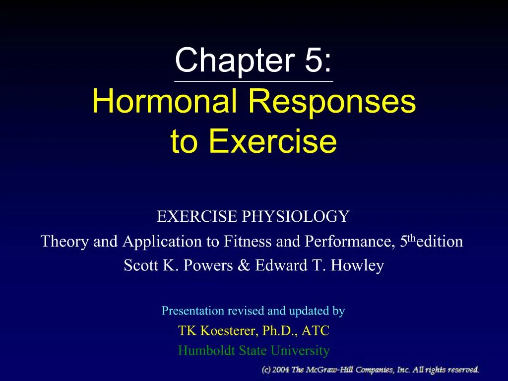 PPT - Chapter 5: Hormonal Responses to Exercise PowerPoint Presentation ...