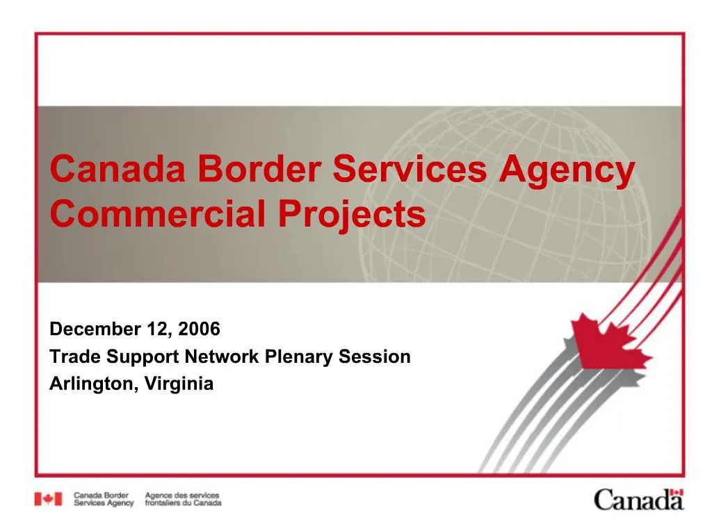 PPT - Canada Border Services Agency Commercial Projects PowerPoint ...