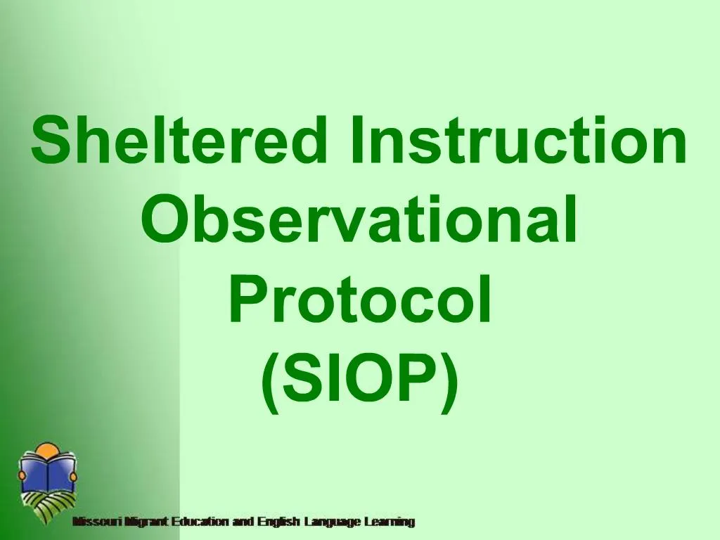 PPT - Sheltered Instruction Observational Protocol SIOP PowerPoint ...