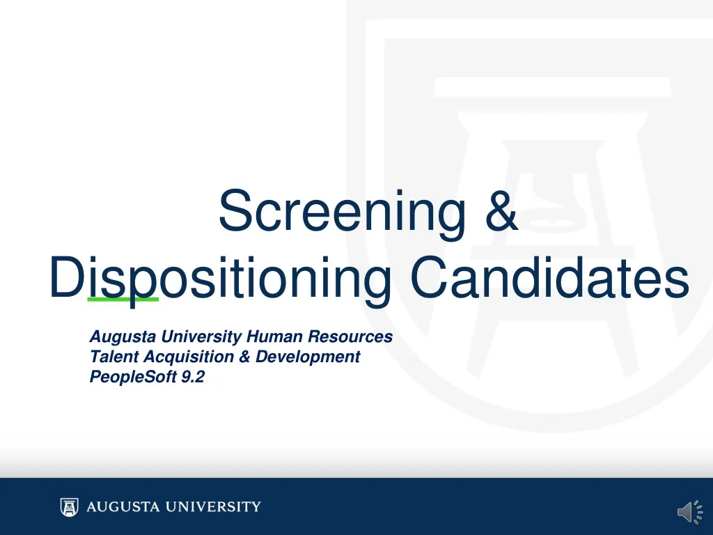 PPT - Screening & Dispositioning Candidates PowerPoint Presentation ...