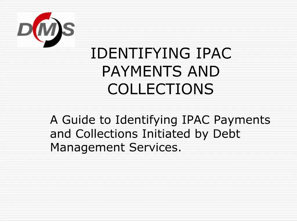 PPT - IDENTIFYING IPAC PAYMENTS AND COLLECTIONS PowerPoint Presentation ...