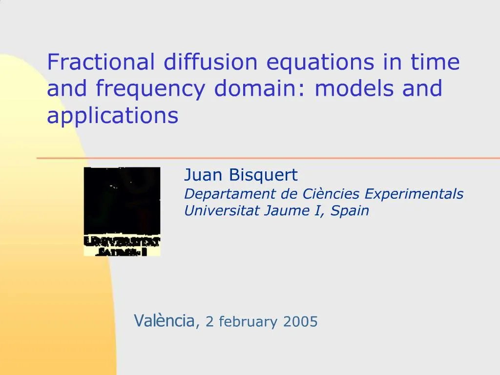 PPT - Fractional diffusion equations in time and frequency domain ...