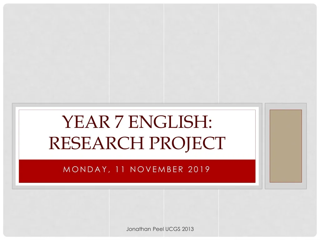 PPT - Year 7 English: Research project PowerPoint Presentation, free ...