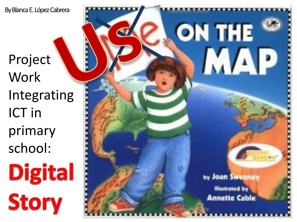 PPT - Project Work Integrating ICT in primary school: Digital Story ...