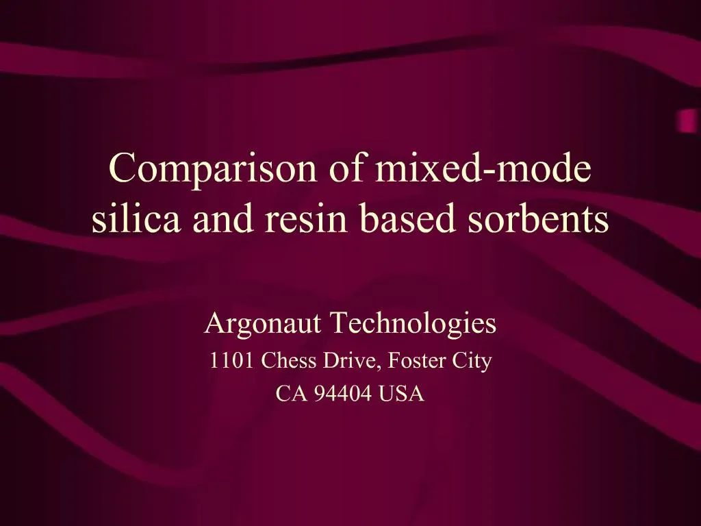 PPT - Comparison of mixed-mode silica and resin based sorbents ...
