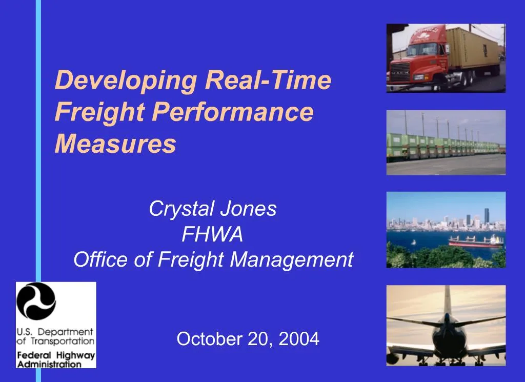 PPT - Developing Real-Time Freight Performance Measures PowerPoint ...