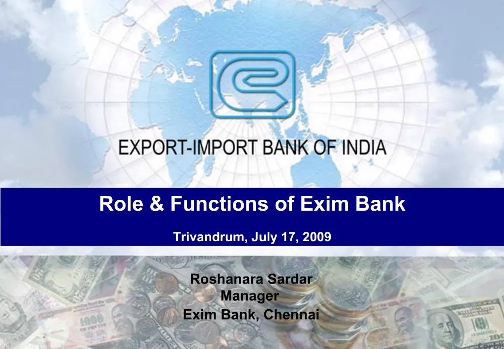 PPT - Role Functions of Exim Bank Trivandrum, July 17, 2009 PowerPoint ...