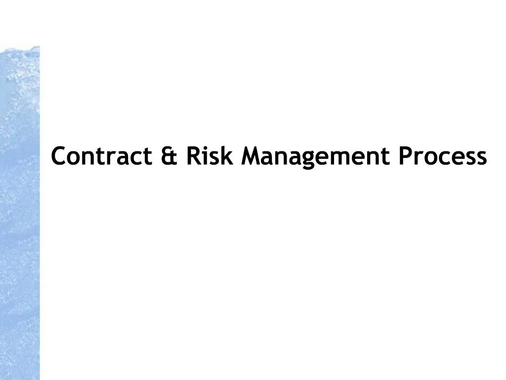 PPT - Contract Risk Management Process PowerPoint Presentation, free ...