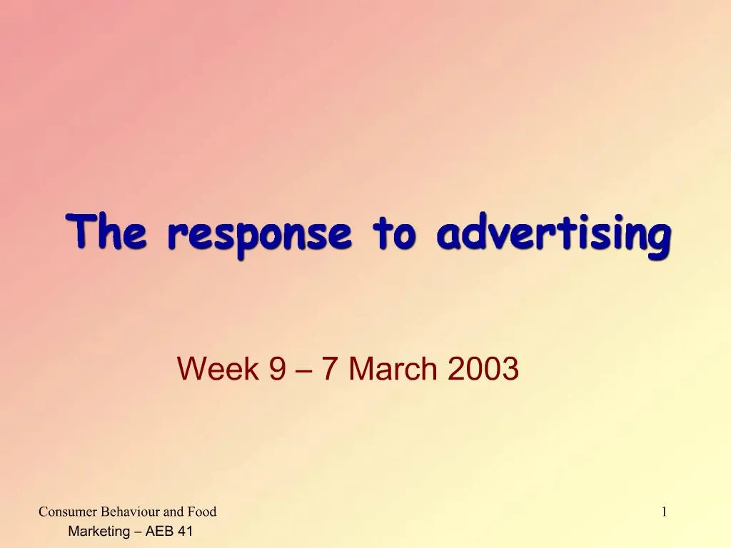 PPT - The response to advertising PowerPoint Presentation, free ...