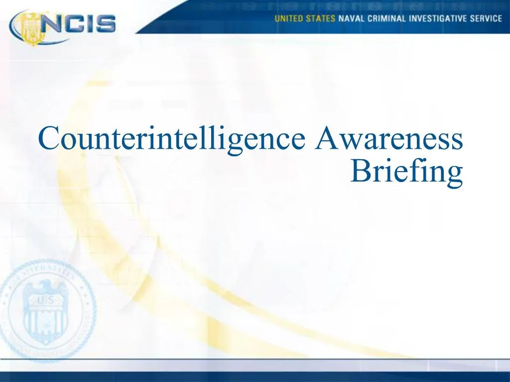 PPT - Counterintelligence Awareness Briefing PowerPoint Presentation ...