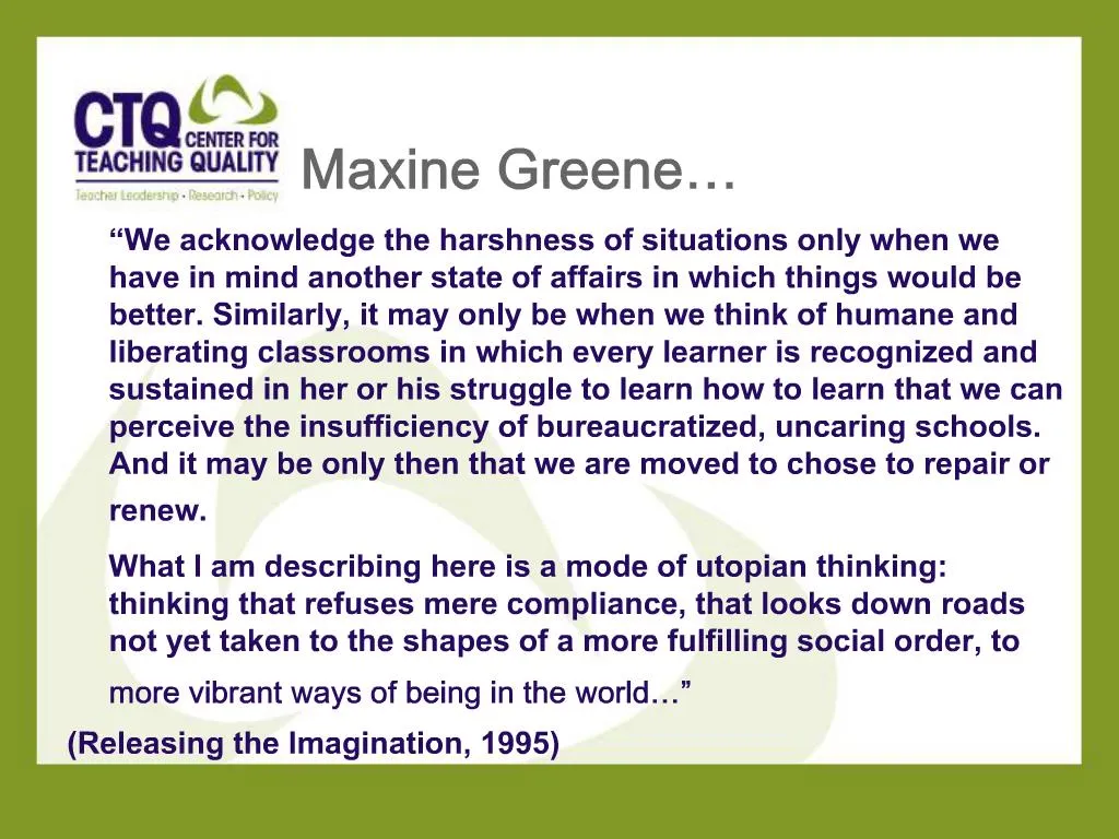 PPT - Maxine Greene PowerPoint Presentation, free download - ID:634123