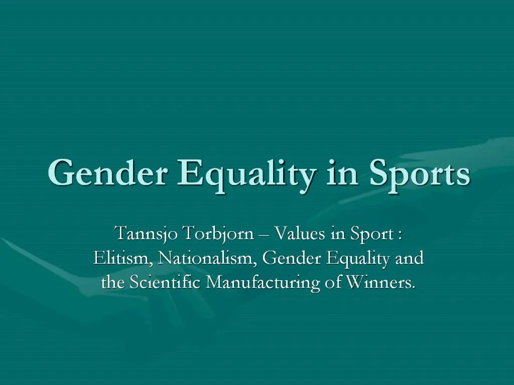 PPT - Gender Equality in Sports PowerPoint Presentation, free download ...