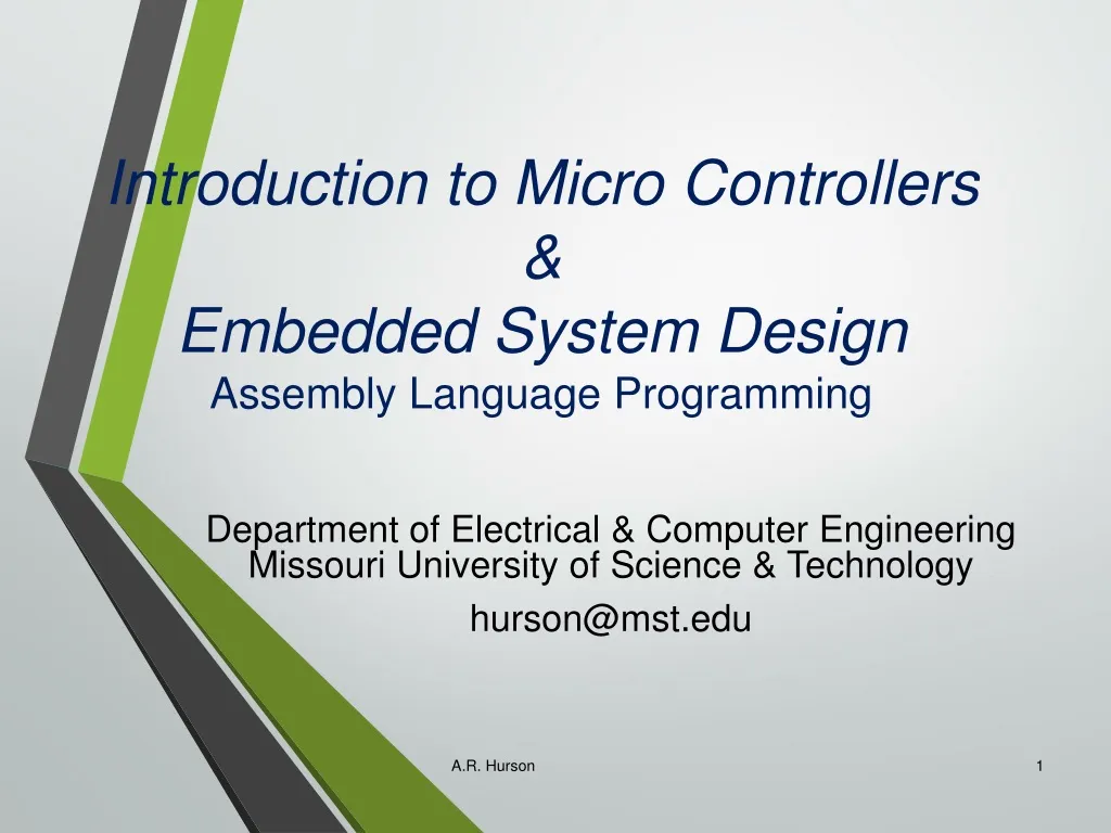 PPT - Introduction to Micro Controllers & Embedded System Design Assembly Language Programming ...
