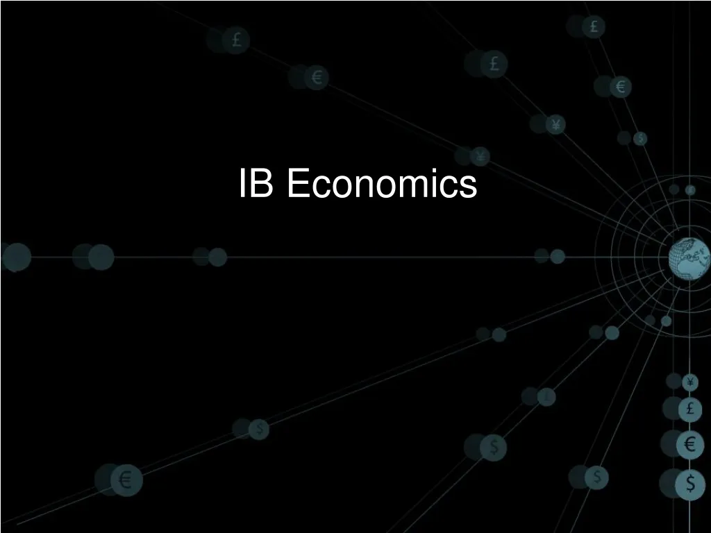 PPT - IB Economics PowerPoint Presentation, free download - ID:635877