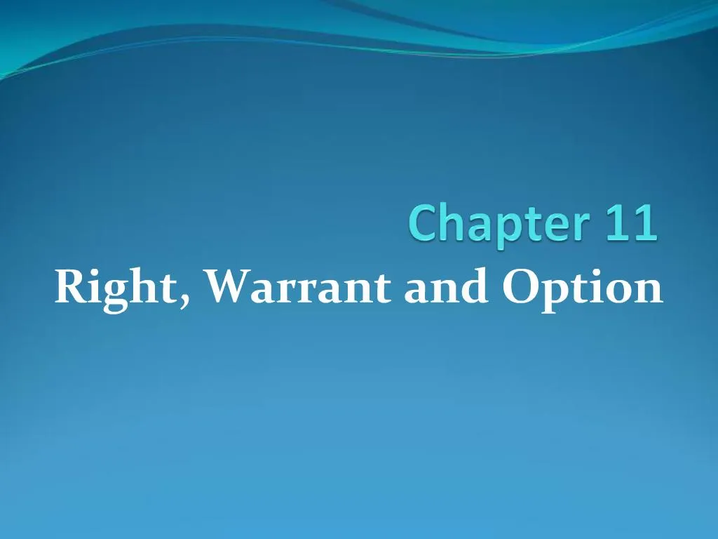 PPT - Right, Warrant and Option PowerPoint Presentation, free download ...
