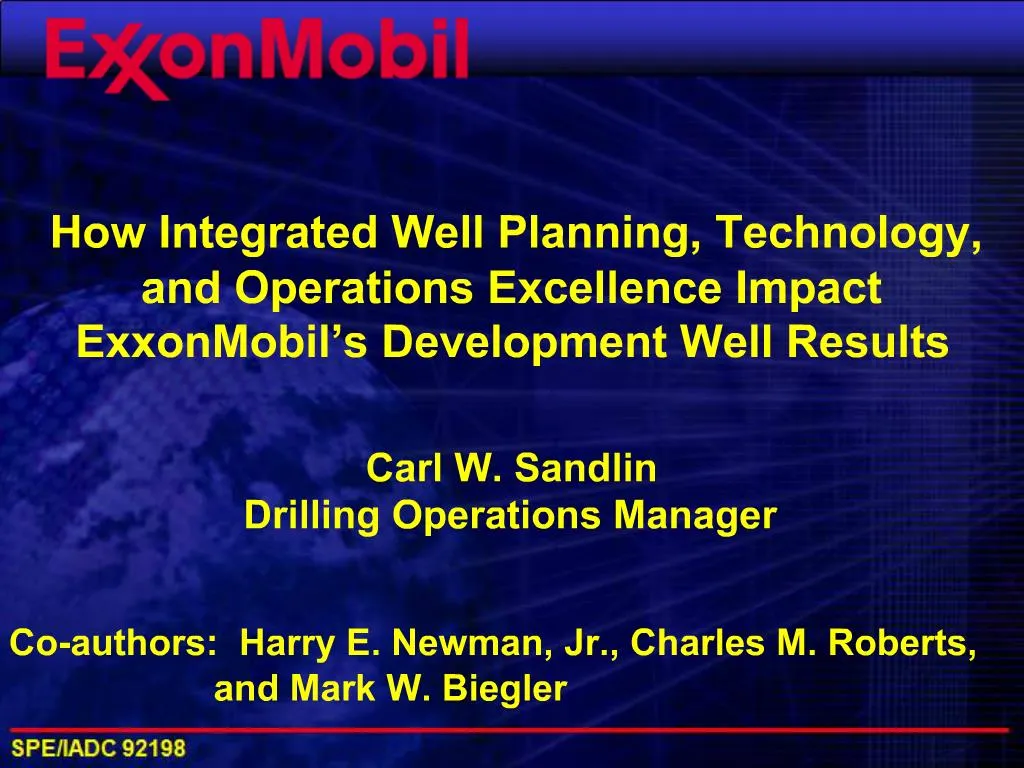 PPT - How Integrated Well Planning, Technology, and Operations ...