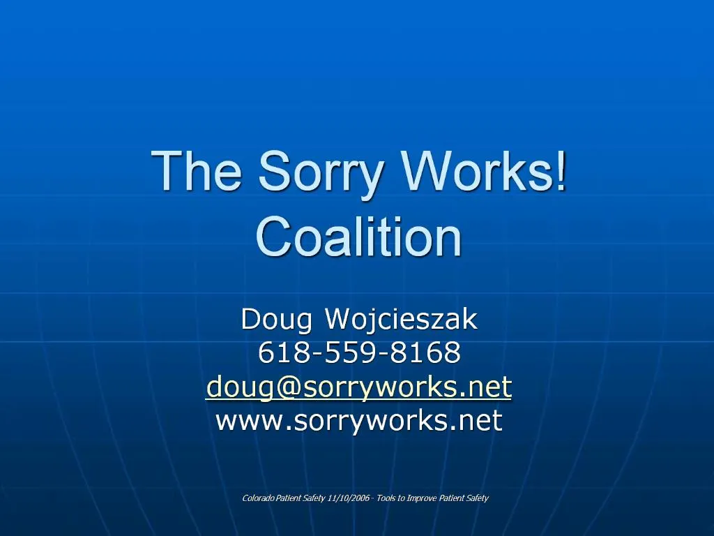 PPT - The Sorry Works Coalition PowerPoint Presentation, free download ...