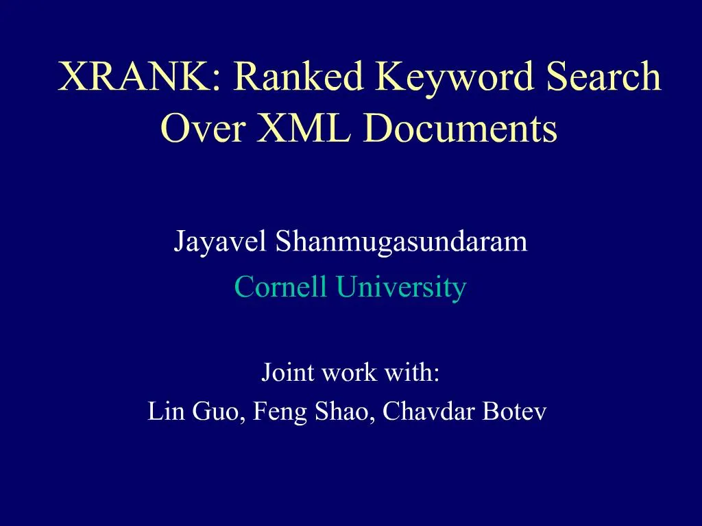 Ppt Xrank Ranked Keyword Search Over Xml Documents Powerpoint Presentation Id 646112