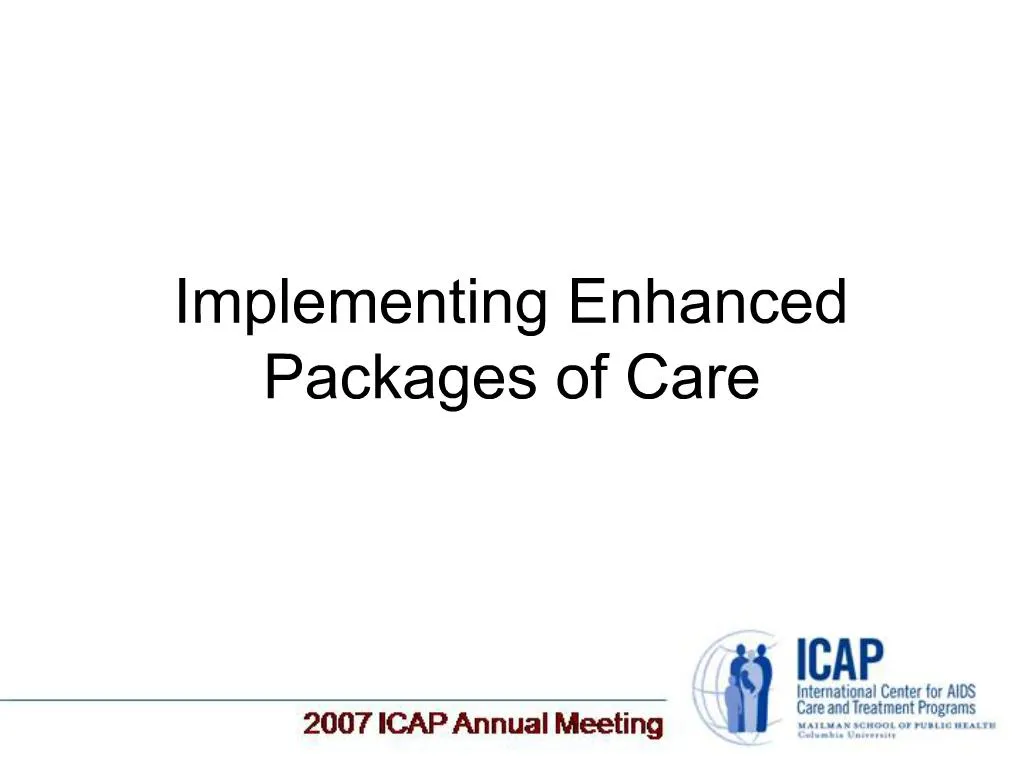 PPT - Implementing Enhanced Packages of Care PowerPoint Presentation ...