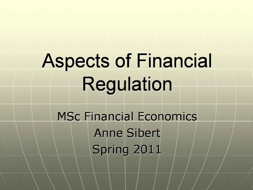 PPT - Aspects of Financial Regulation PowerPoint Presentation, free ...
