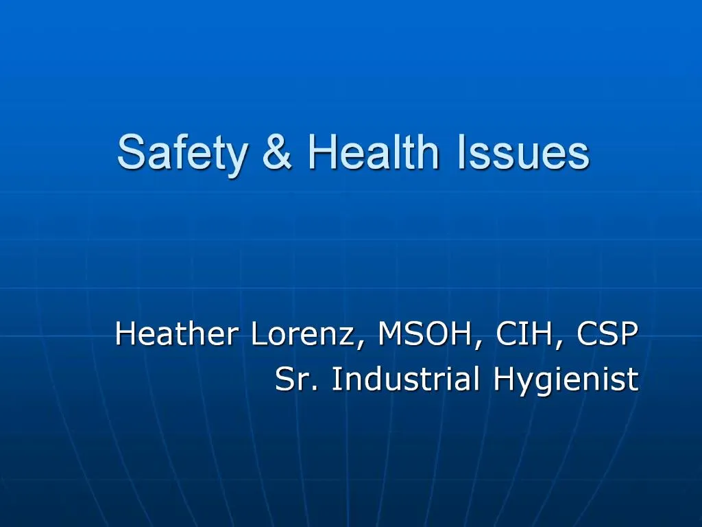 PPT - Safety Health Issues PowerPoint Presentation, free download - ID ...