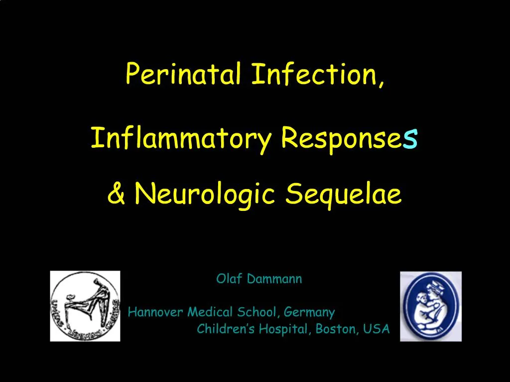 PPT - Perinatal Infection, Inflammatory Responses Neurologic Sequelae ...