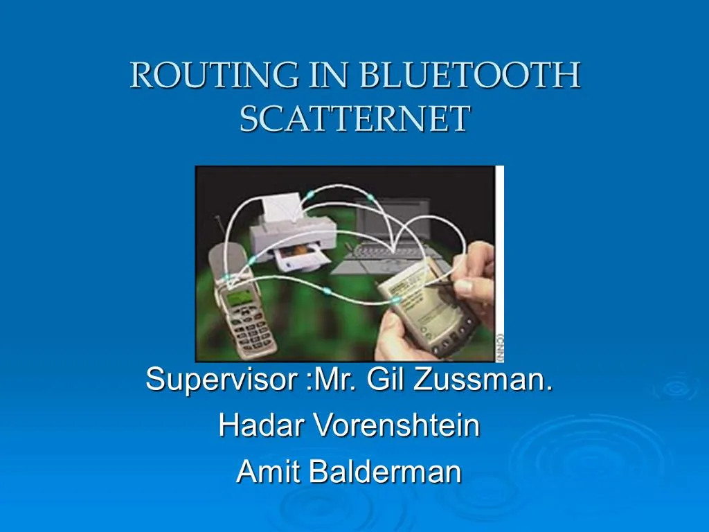PPT - ROUTING IN BLUETOOTH SCATTERNET PowerPoint Presentation, free ...