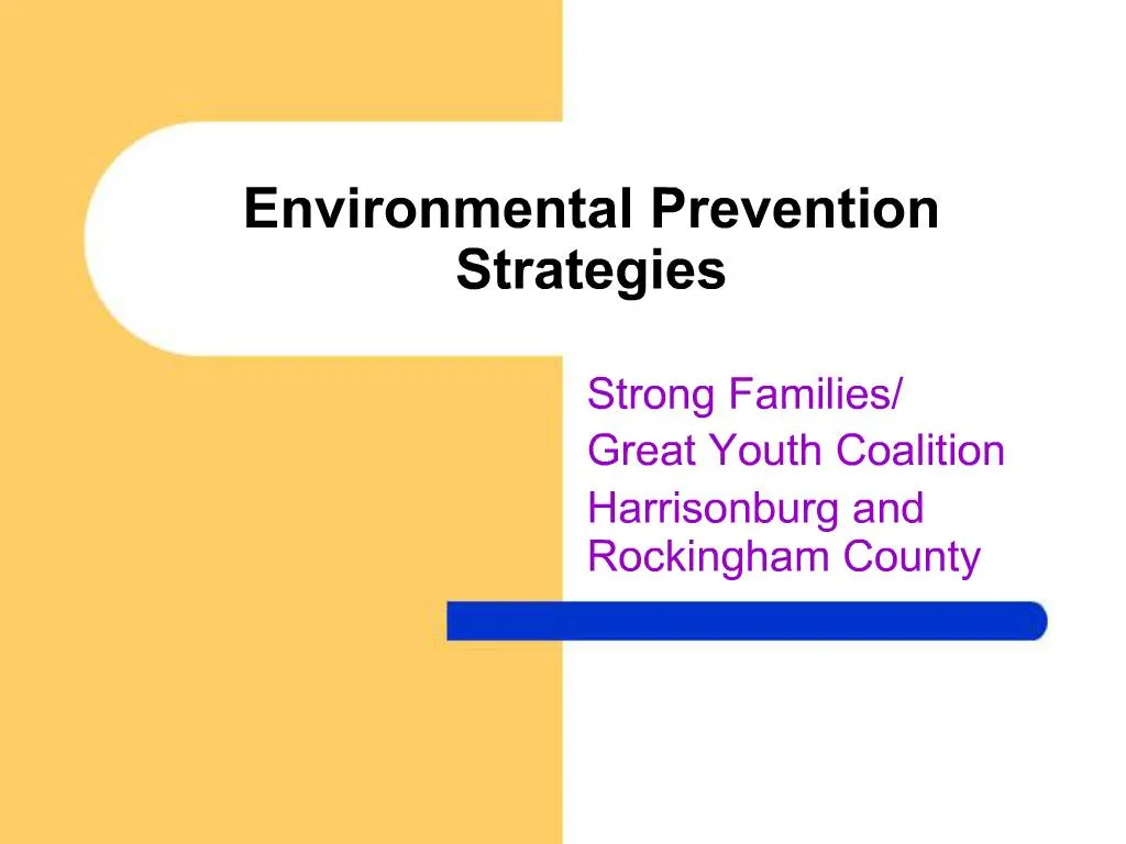 PPT - Environmental Prevention Strategies PowerPoint Presentation, free ...