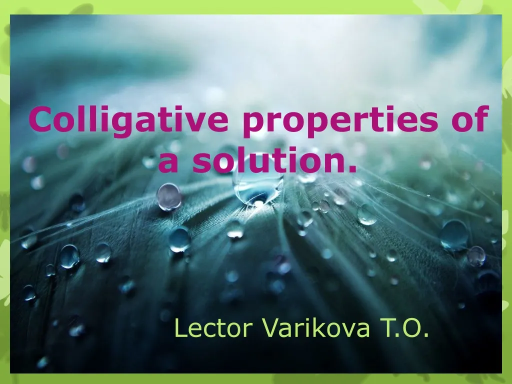 Ppt Colligative Properties Of A Solution Powerpoint Presentation