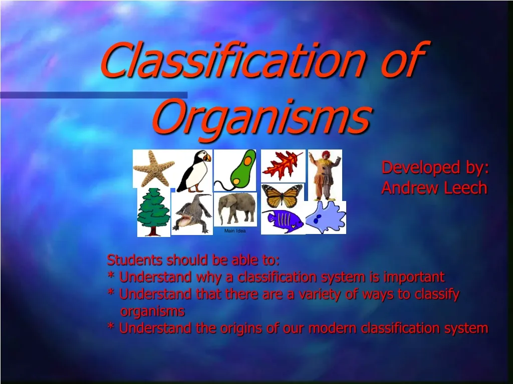 PPT - Classification of Organisms PowerPoint Presentation, free ...