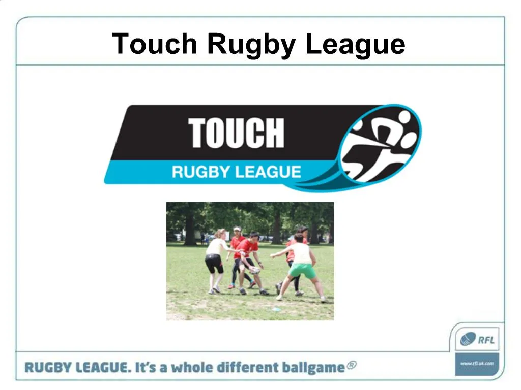 PPT - Touch Rugby League PowerPoint Presentation, free download - ID:666083