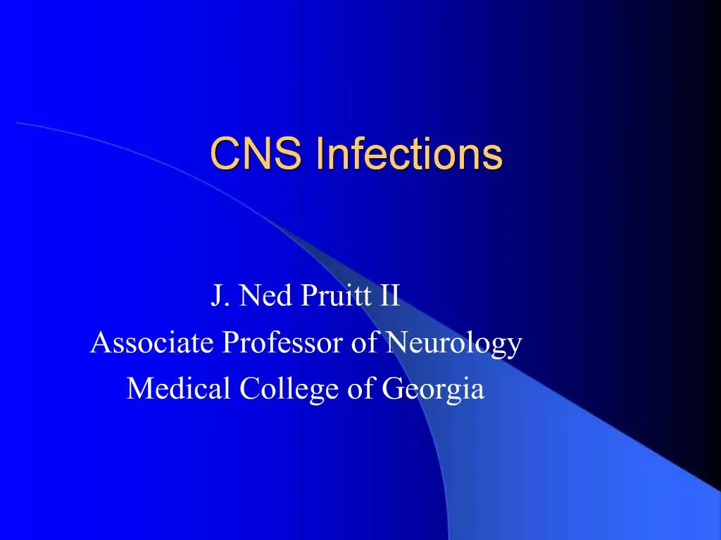 PPT - CNS Infections PowerPoint Presentation, free download - ID:667222