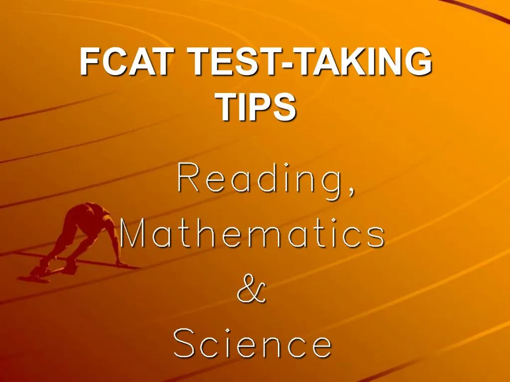 PPT - FCAT TEST-TAKING TIPS PowerPoint Presentation, free download - ID ...