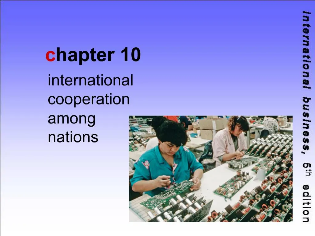 PPT - International cooperation among nations PowerPoint Presentation ...