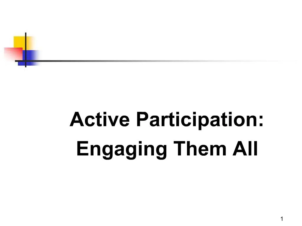 PPT - Active Participation: Engaging Them All PowerPoint Presentation ...