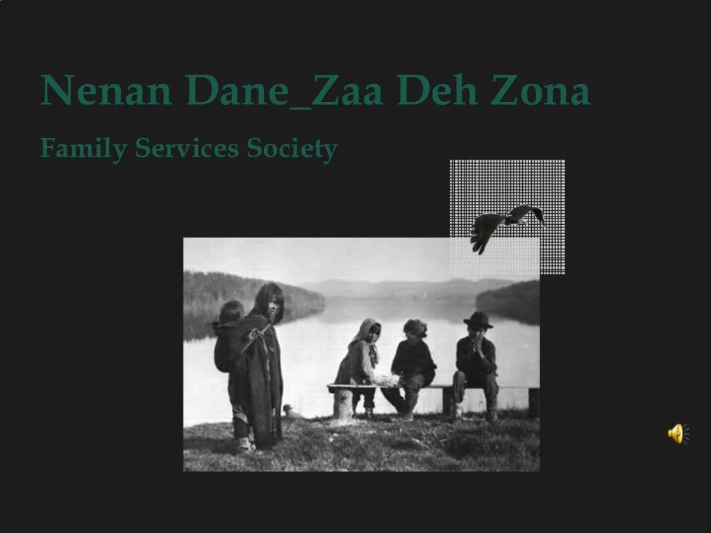 PPT - Nenan Dane_Zaa Deh Zona PowerPoint Presentation, free download ...